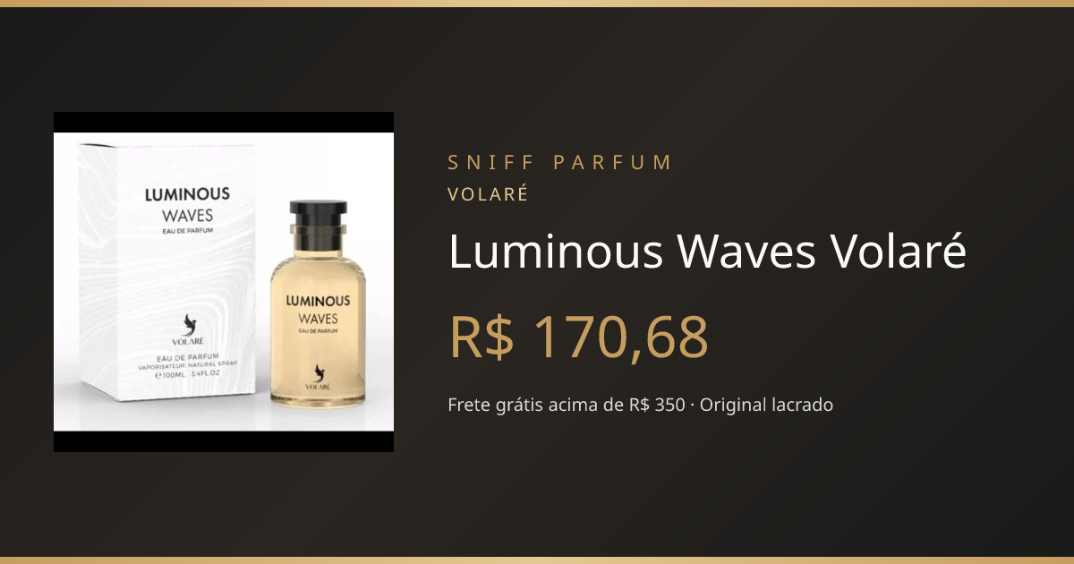 Luminous Waves Volaré | Sniff Parfum